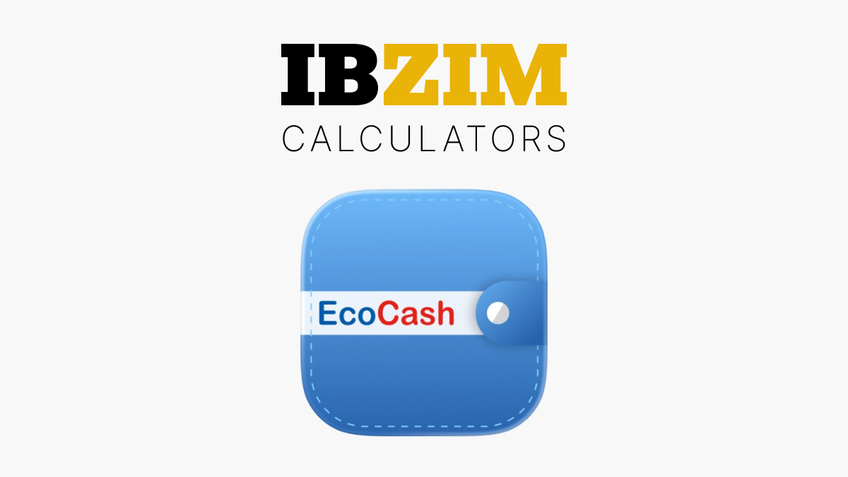 Ecocash Calculator | IBZim